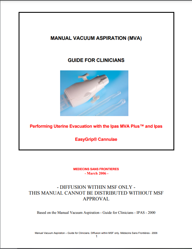 Manual vacuum aspiration. Guide for clinicians | Unicat